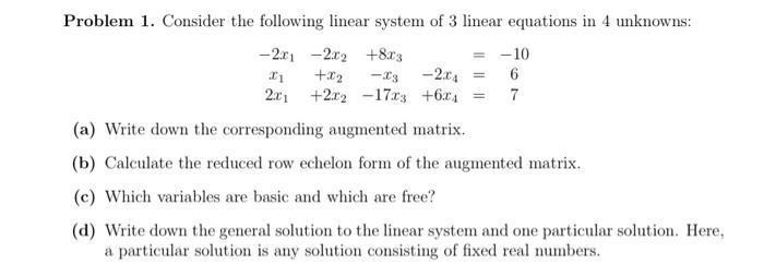 Solved 1 Problem 1. Consider the following linear system of | Chegg.com