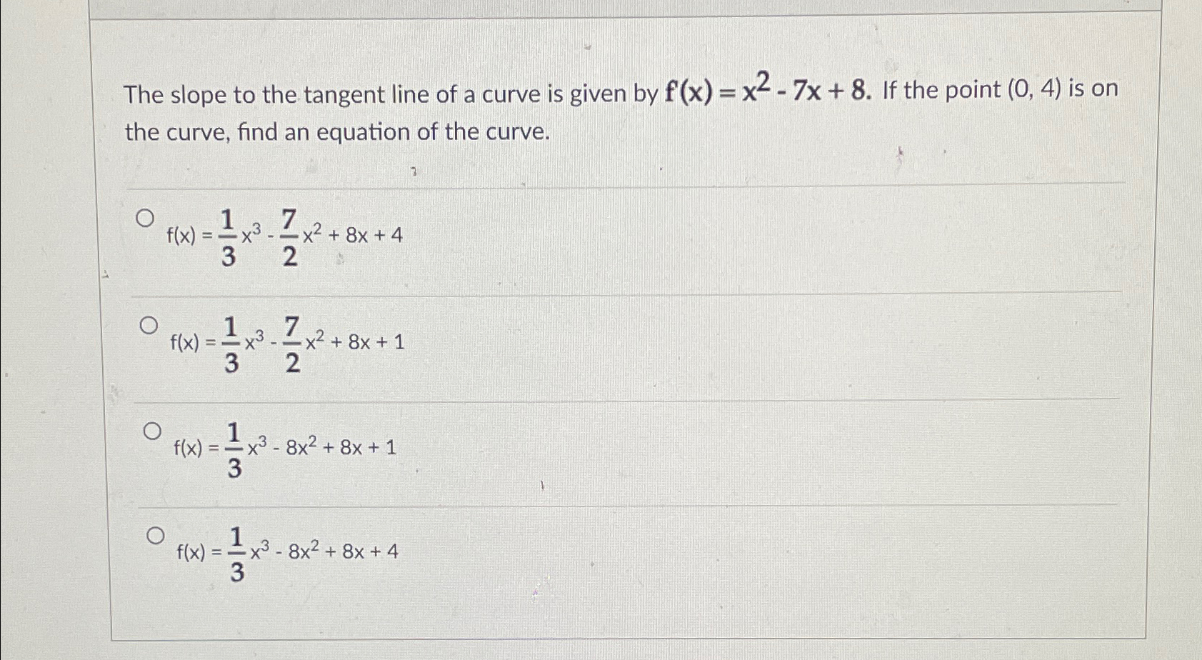 Solved The slope to the tangent line of a curve is given by | Chegg.com