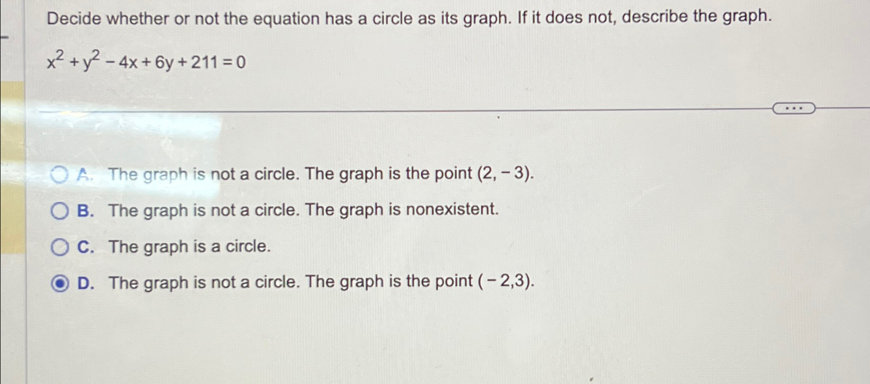 Solved Decide whether or not the equation has a circle as | Chegg.com