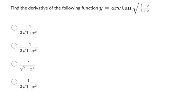 Solved Find the derivative of the following function | Chegg.com
