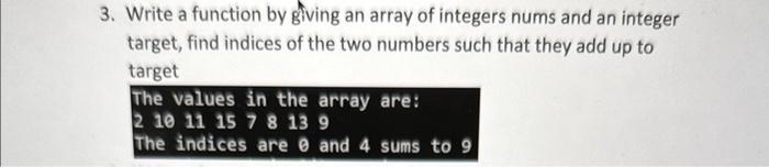 Solved 3. Write a function by giving an array of integers | Chegg.com
