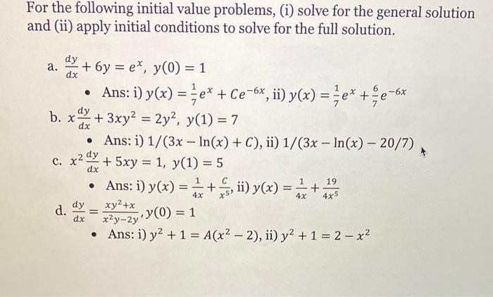 Solved For the following initial value problems, (i) solve | Chegg.com