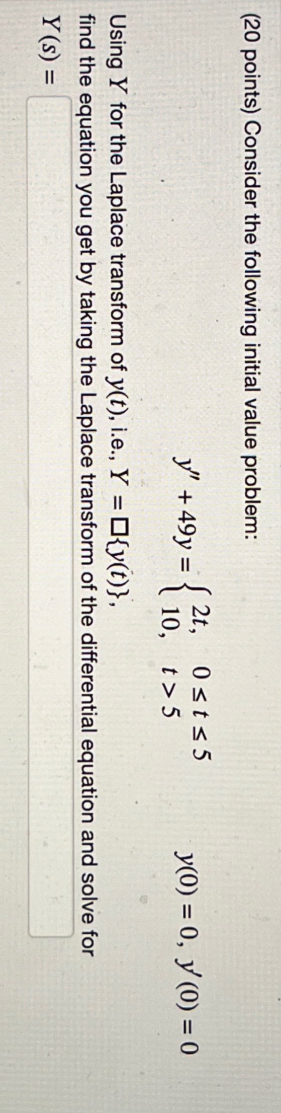 Solved (20 ﻿points) ﻿Consider the following initial value | Chegg.com