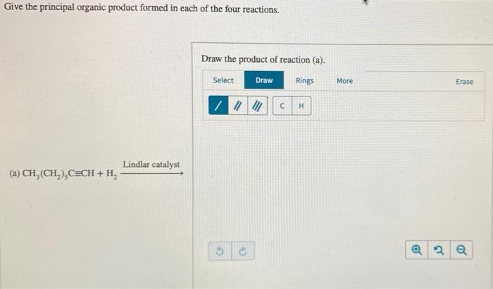 Solved Give the principal organic product formed in each of | Chegg.com