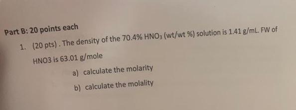 Solved Part B: 20 points each 1. (20 pts). The density of | Chegg.com