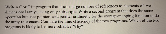 Solved Write A C Or C Program That Does A Large Number Of 3629