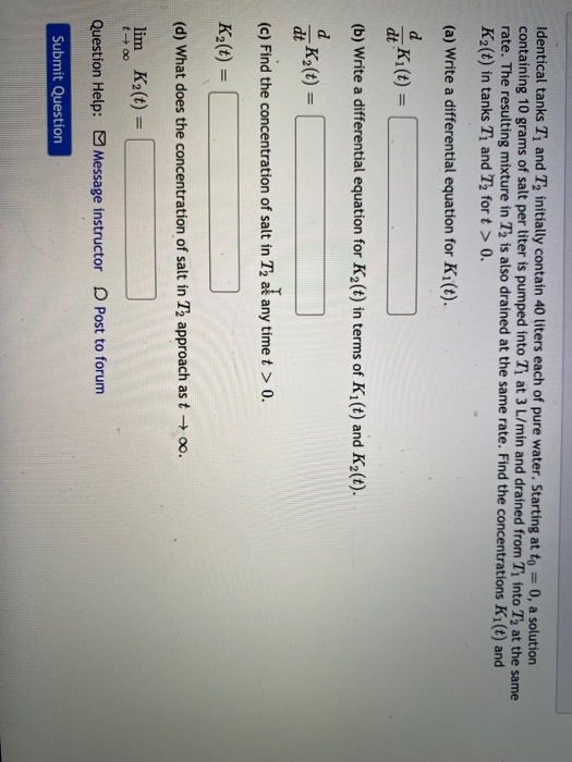 Solved Identical tanks T, and T, initially contain 40 liters | Chegg.com