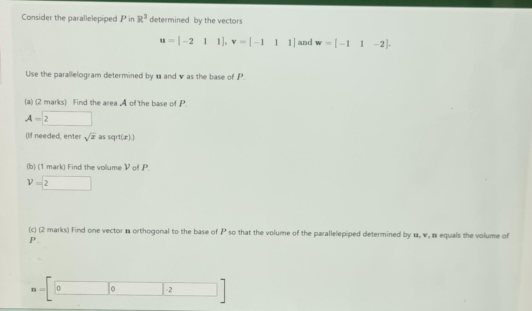 Solved Consider the parallelepiped P in R3 determined by the | Chegg.com