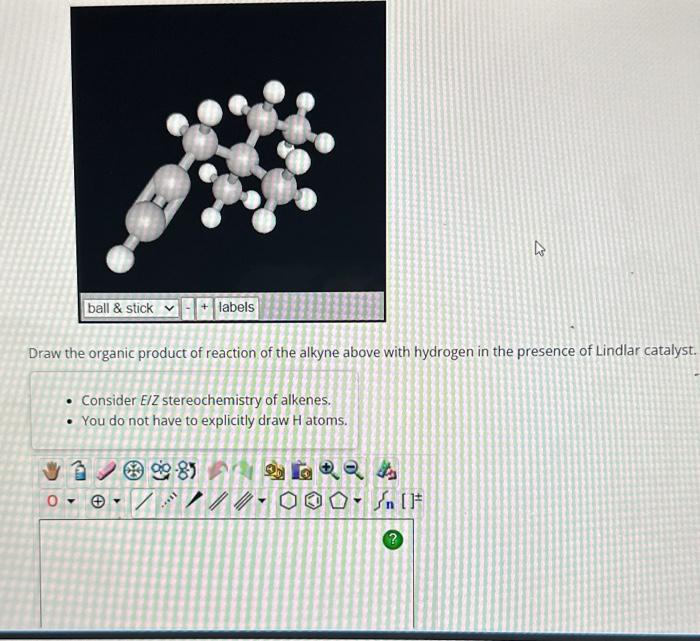Solved Draw the organic product of reaction of the alkyne | Chegg.com