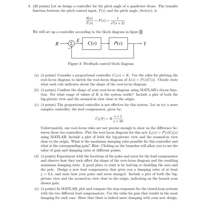 3. (20 points) Let us design a controller for the | Chegg.com