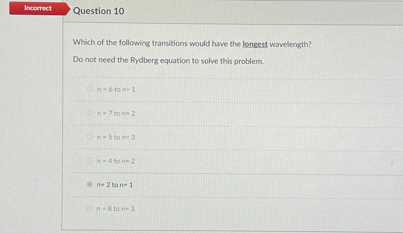 Solved Question 10Which of the following transitions would | Chegg.com