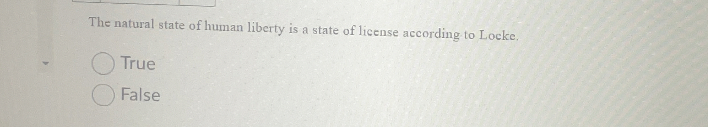 Solved The natural state of human liberty is a state of | Chegg.com