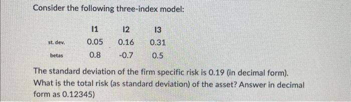 Consider the following three-index model: The | Chegg.com