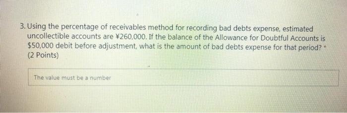 Solved 3. Using the percentage of receivables method for | Chegg.com