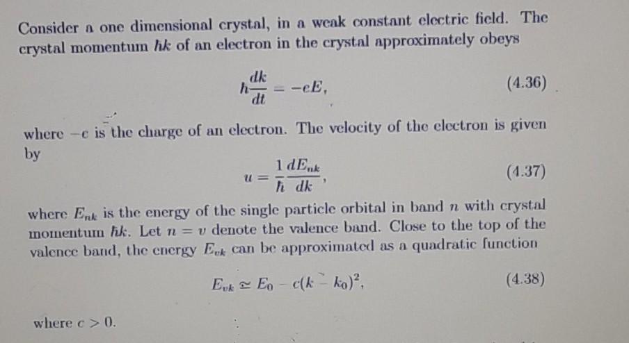 Solved Consider a one dimensional crystal, in a weak | Chegg.com