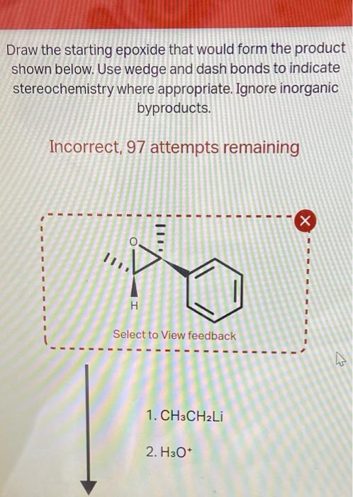 Solved Draw the starting epoxide that would form the product | Chegg.com