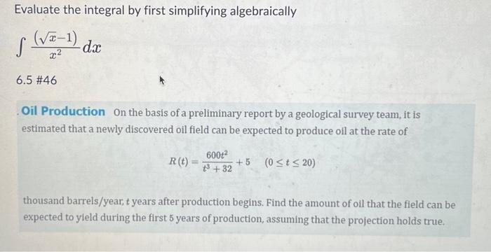 Solved Evaluate the integral by first simplifying | Chegg.com