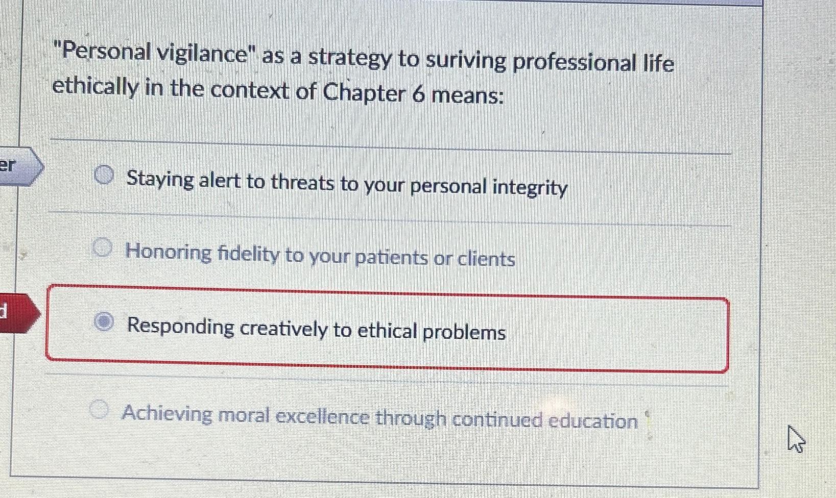 Solved "Personal vigilance" as a strategy to suriving | Chegg.com