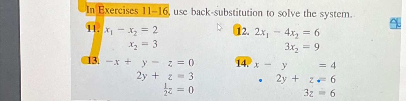 Solved In Exercises 11-16, ﻿use back-substitution to solve | Chegg.com
