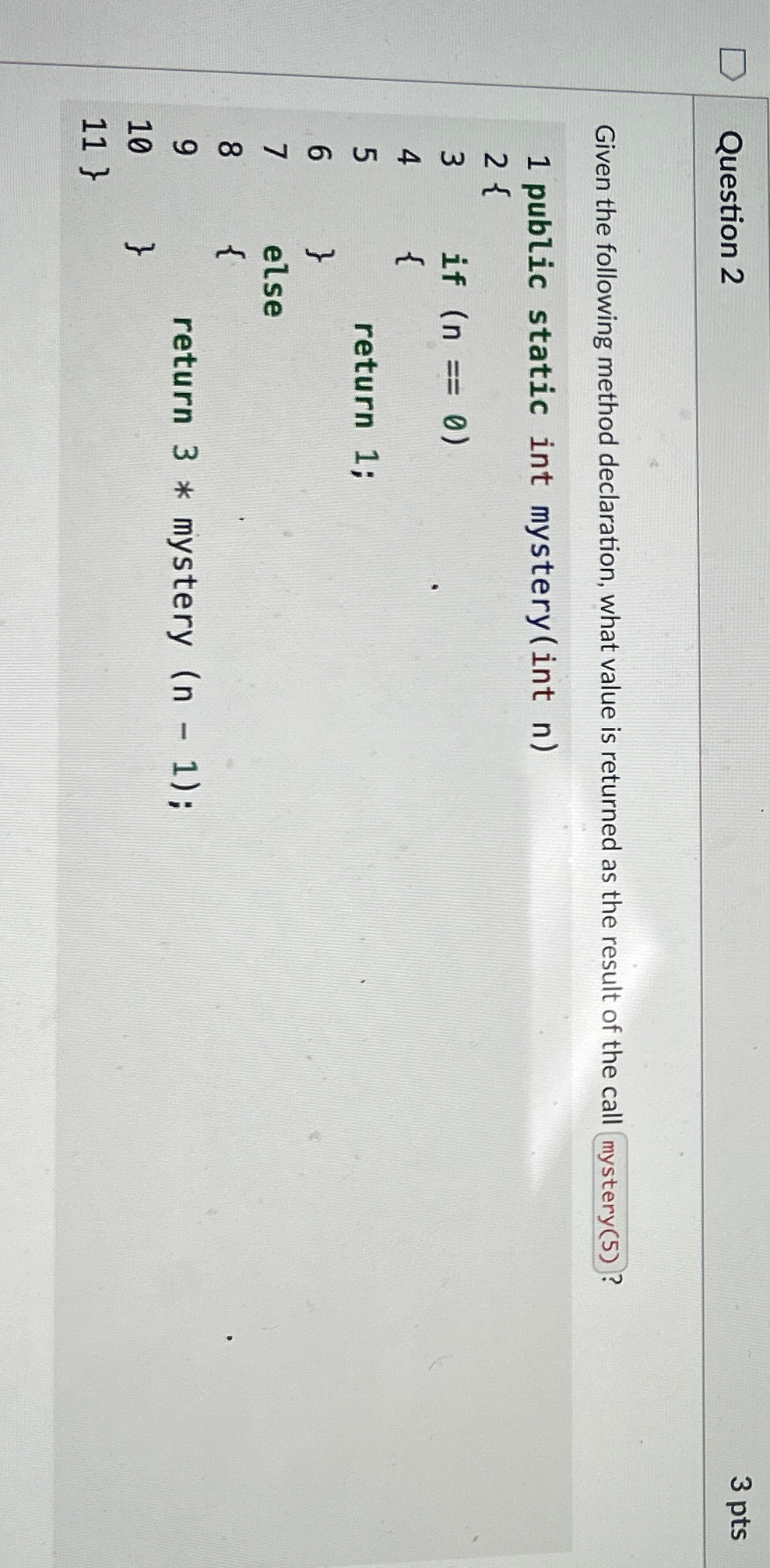 Solved Question 23 ﻿ptsGiven the following method | Chegg.com