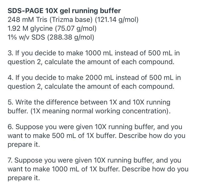 Solved SDS-PAGE 10X gel running buffer 248 mM Tris (Trizma | Chegg.com