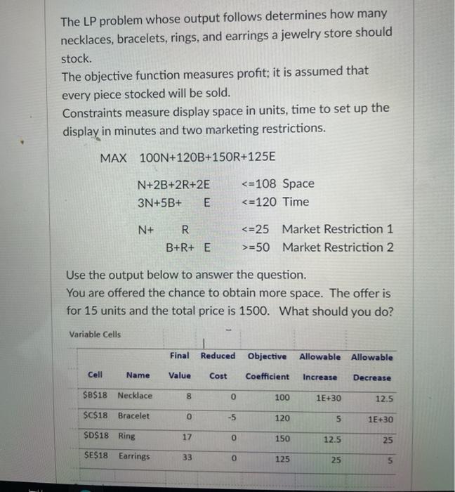 Solved The LP problem whose output follows determines how | Chegg.com