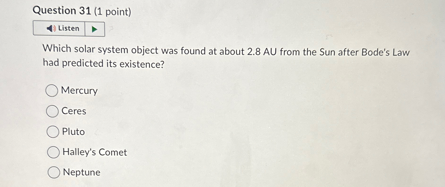 Solved Question 31 (1 ﻿point)ListenWhich solar system object | Chegg.com