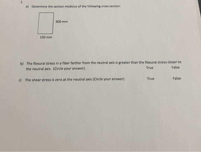 Solved a) Determine the section modulus of the following | Chegg.com