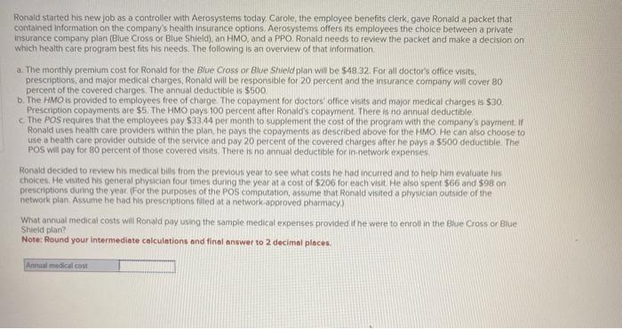 Ronald started his new job as a controller with | Chegg.com