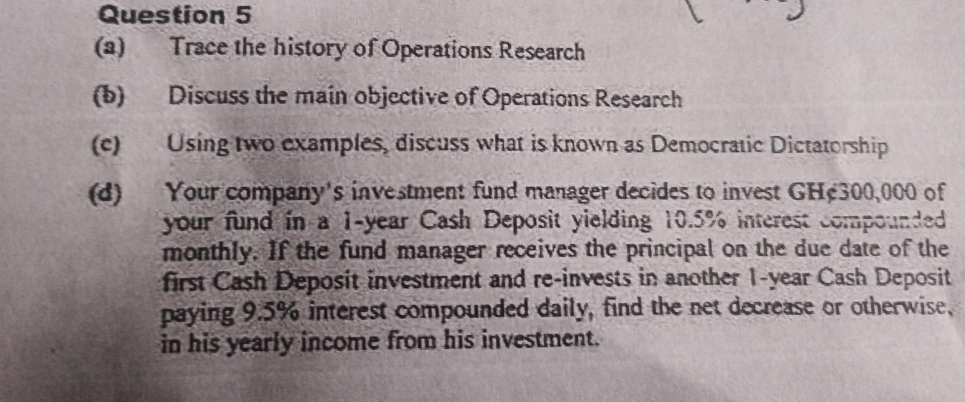 Solved (a) Trace the history of Operations Research (b) | Chegg.com