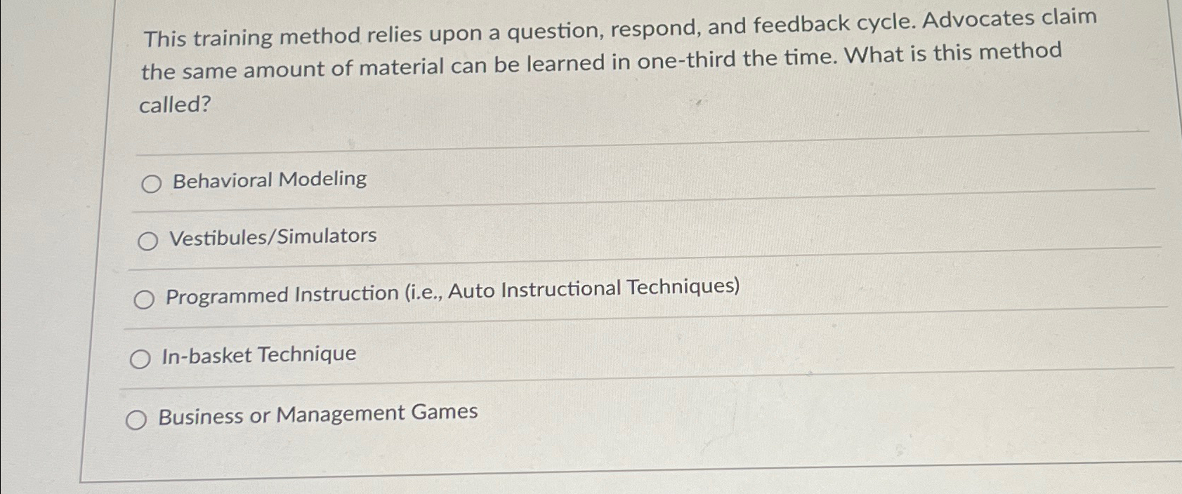 Solved This training method relies upon a question, respond, | Chegg.com