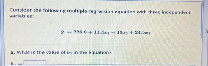 Solved Consider the following multiple regression equation | Chegg.com