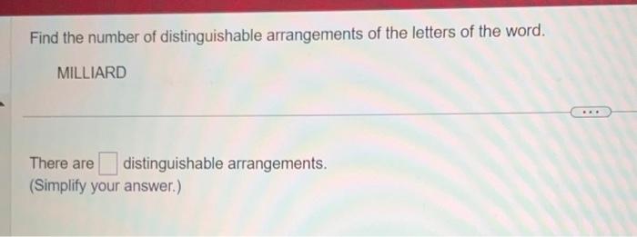 Solved Find the number of distinguishable arrangements of | Chegg.com