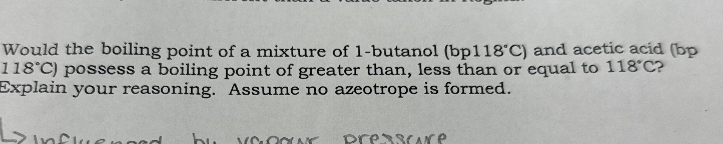 Solved Would the boiling point of a mixture of 1 -butanol | Chegg.com