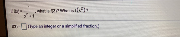 Solved If f(x) = 2, what is f(3)? What is f(k?)? f(3) = | Chegg.com