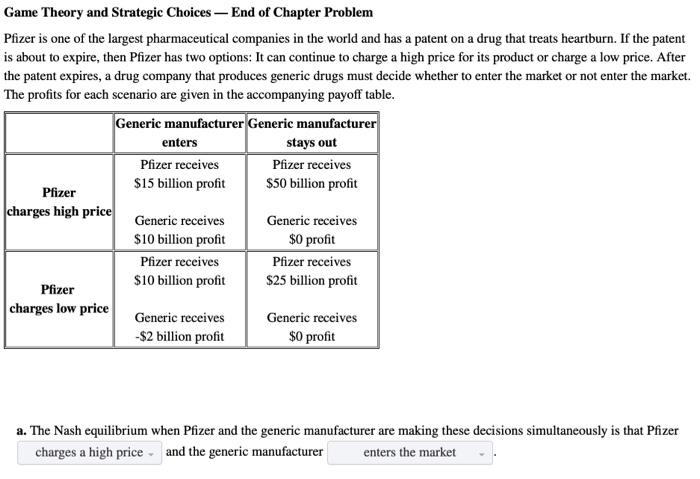 Solved Game Theory and Strategic Choices - End of Chapter | Chegg.com