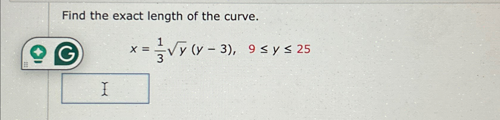 Solved Find the exact length of the curve.x=13y2(y-3),9≤y≤25 | Chegg.com