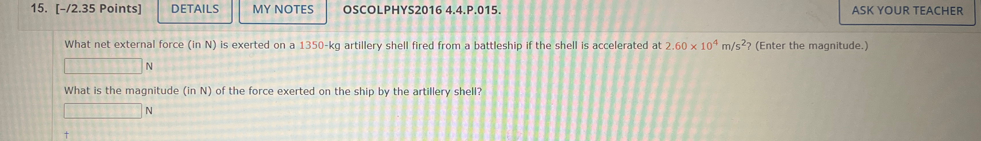 Solved What net external force (in N ) ﻿is exerted on a | Chegg.com