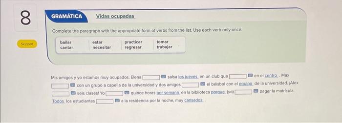 Complete the paragraph with the appropriate form of | Chegg.com