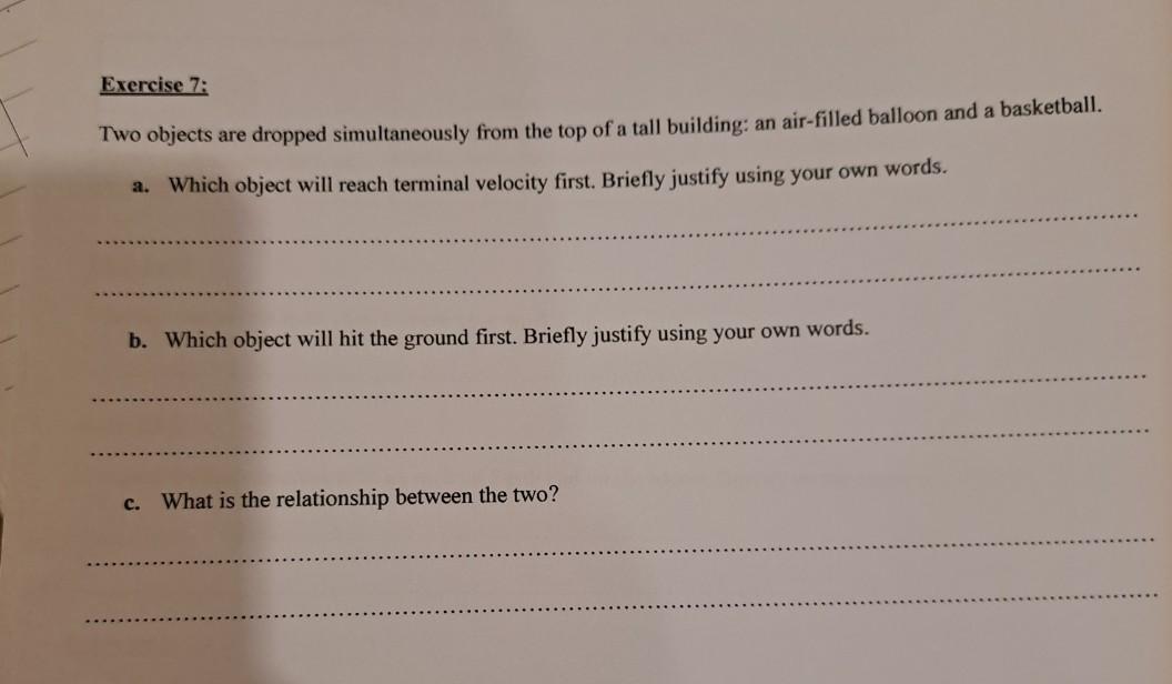 Solved Exercise 7: Two objects are dropped simultaneously | Chegg.com