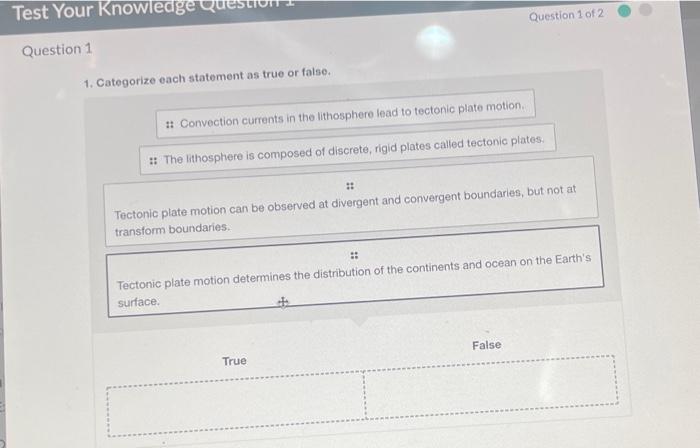 Solved 1. Categorize each statement as true or false. | Chegg.com