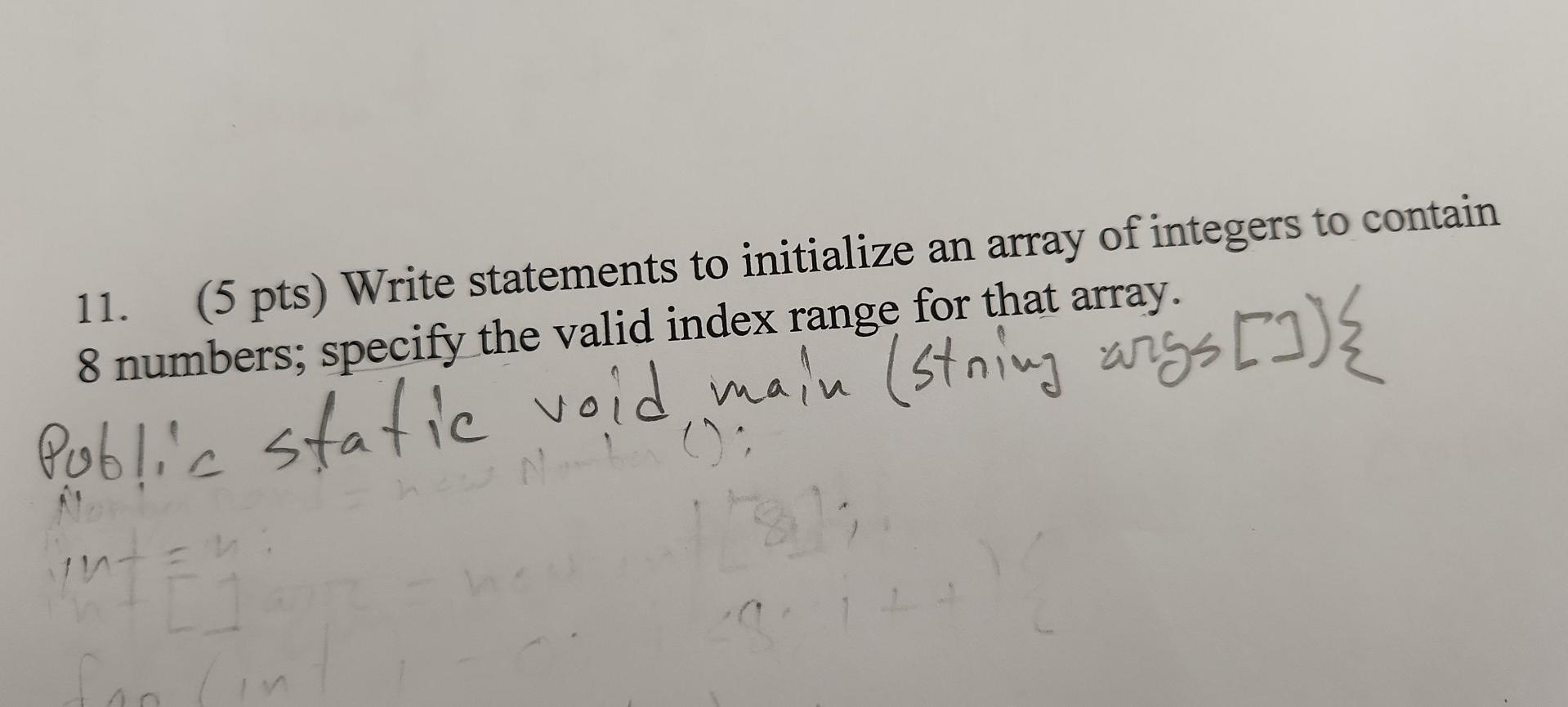 Solved 11. (5 pts) Write statements to initialize an array | Chegg.com