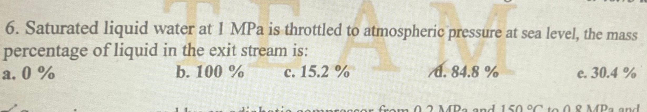 Solved Saturated liquid water at 1MPa is throttled to | Chegg.com