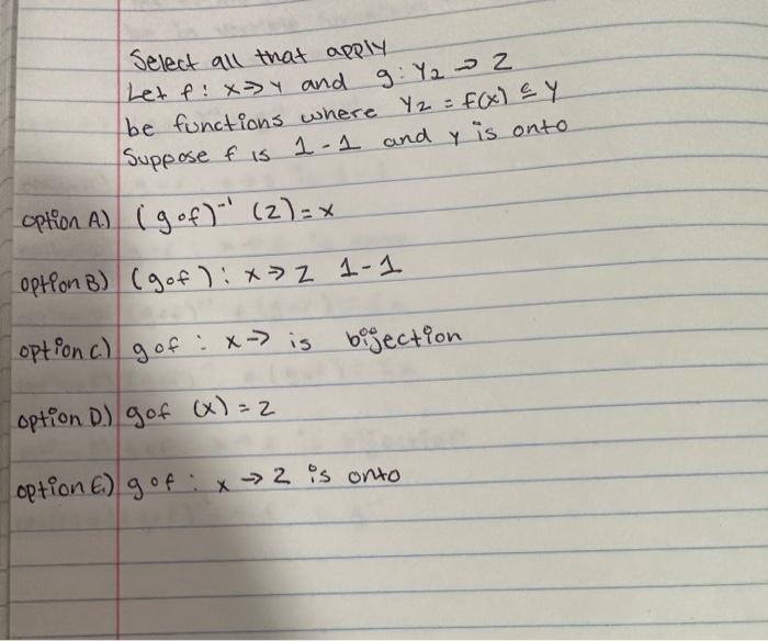 Solved Select all that apply Let f:x→4 and g:y2⇌2 be | Chegg.com