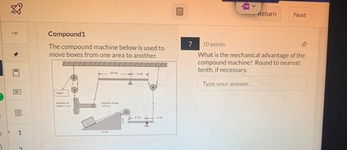 Solved Compound 1 The compound machine below is used to 7 10 | Chegg.com