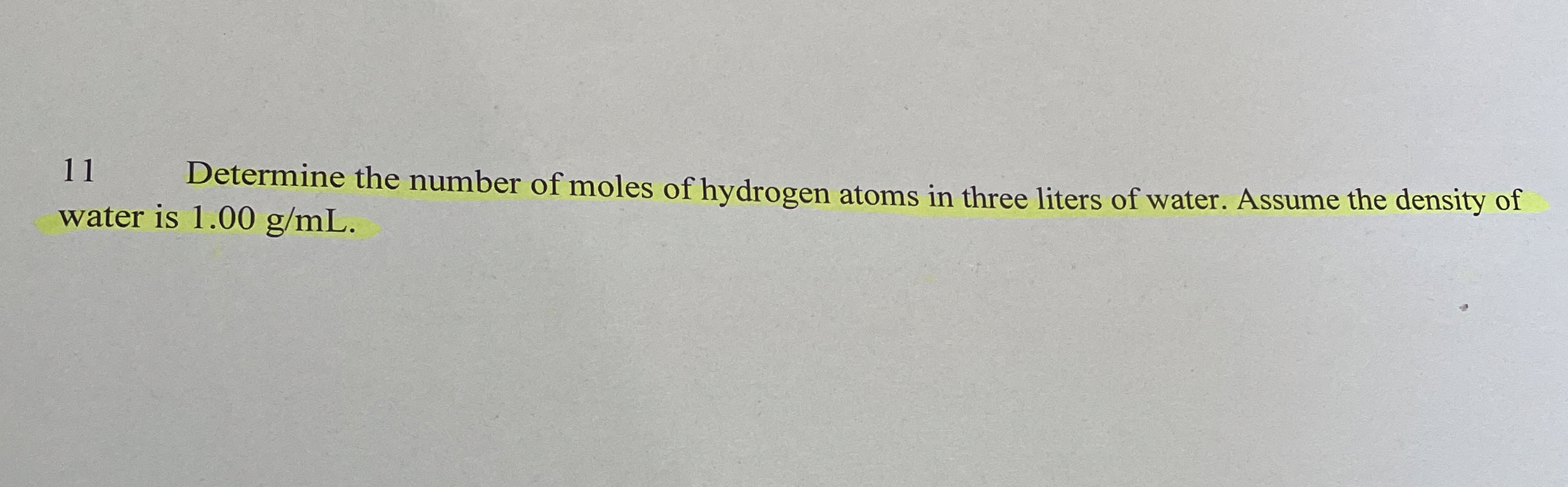 11 ﻿Determine the number of moles of hydrogen atoms | Chegg.com