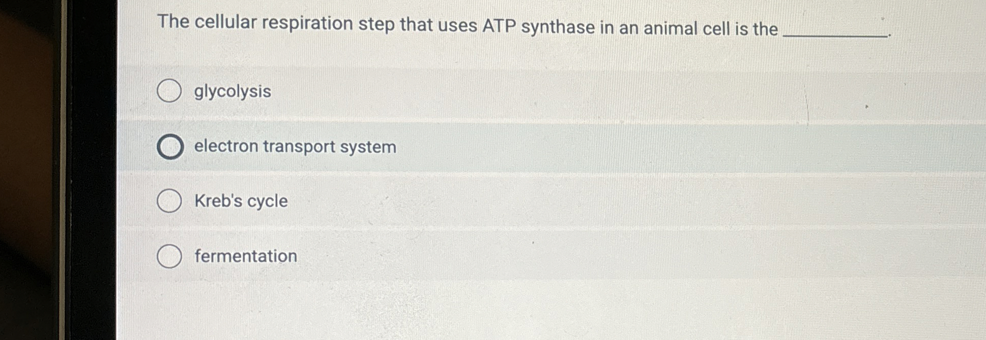 Solved The cellular respiration step that uses ATP synthase | Chegg.com