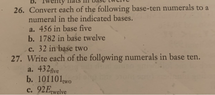 Solved 14. Write the base-four numeral for the | Chegg.com