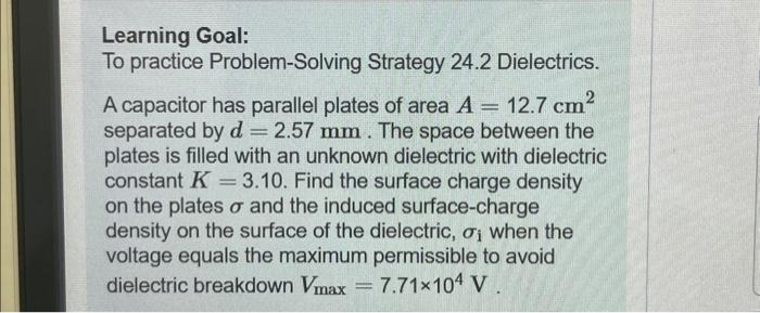 Solved Learning Goal: To practice Problem-Solving Strategy | Chegg.com