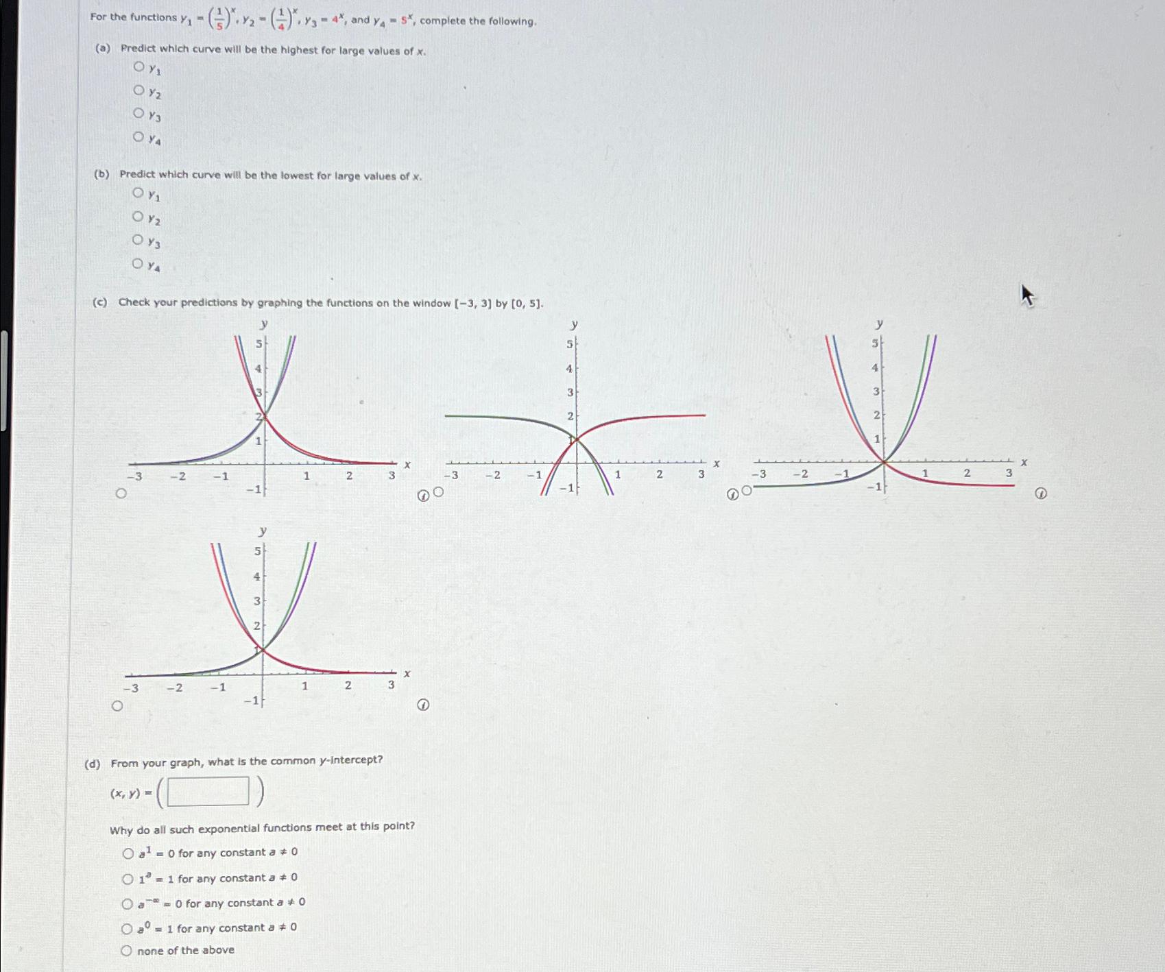 Solved For the functions y1=(15)x,y2=(14)x,y3=4x, ﻿and | Chegg.com